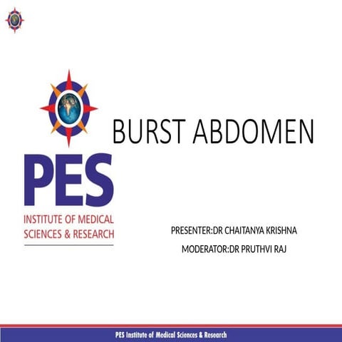 BURST ABDOMEN-etiology,management a.pptx