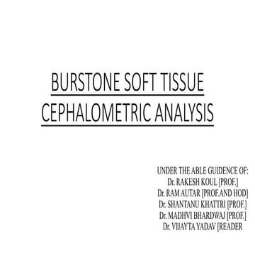 BURSTONE SOFT TISSUE ANALYSIS.pptx