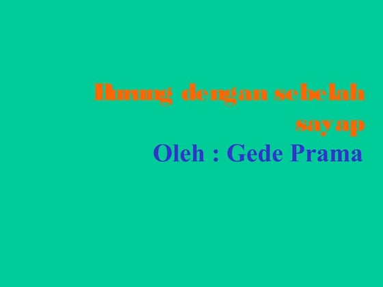 Motivasi Burung sayap sebelah | PPT