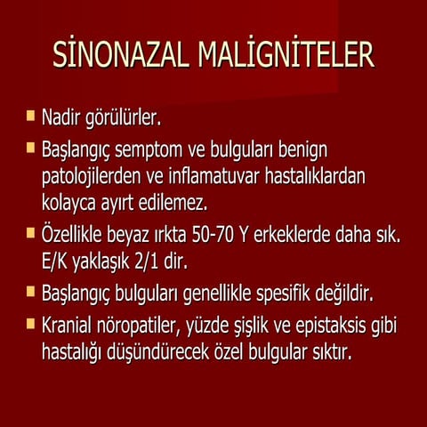 Burun ve paranazal sinüs, nazofarinks kanserleri (fazlası için www ...