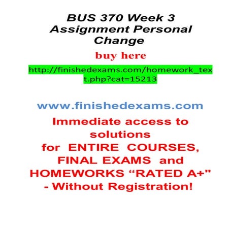 Bus 370 week 3 assignment personal change | DOCX