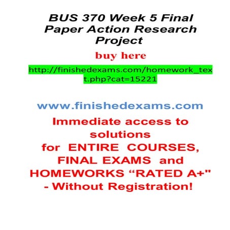 Bus 370 week 5 final paper action research project | PDF