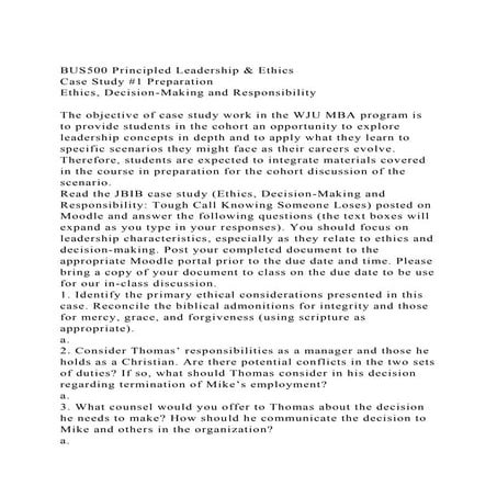 BUS500 Principled Leadership & EthicsCase Study #1 Preparation.docx