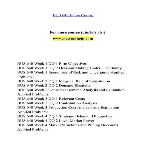 Bus 640 week 1 economics of risk and uncertainty applied problems | PPT