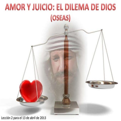 Amor y Juicio el Dilema | PPTX