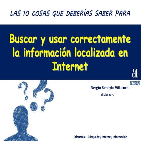 Las 10 cosas que debes saber para buscar información en Internet | PDF