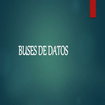 BUSES DE DATOS | PPTX