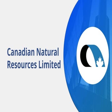 BUSI3500 A - 12 Canadian Natural Resources - Presentation.pptx