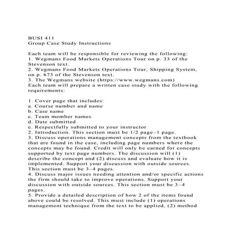 BUSI 411Group Case Study InstructionsEach team will be res.docx