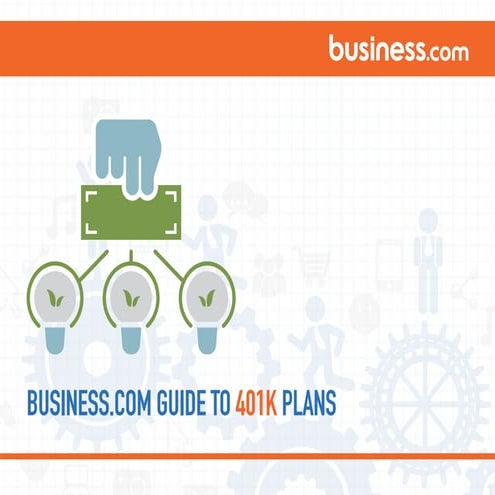 Business.com guide to 401k | PDF
