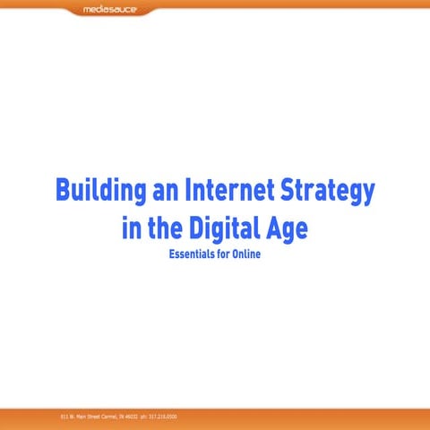 Building an Internet Strategy for Business in the Digital Age | PPT