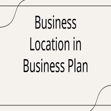Business-Location-in-Business-Plan.pptxh | PPTX