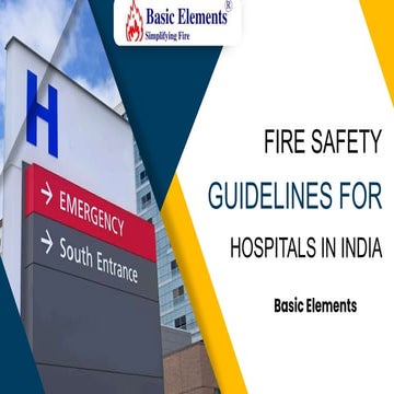 Staying Safe in Hospitals Fire Safety Guidelines for Hospitals in India ...