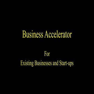 Business Accelerator.pptx | Startups | Business
