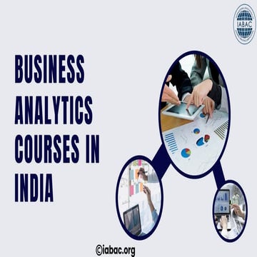 Business Analytics Courses In India | IABAC | PDF