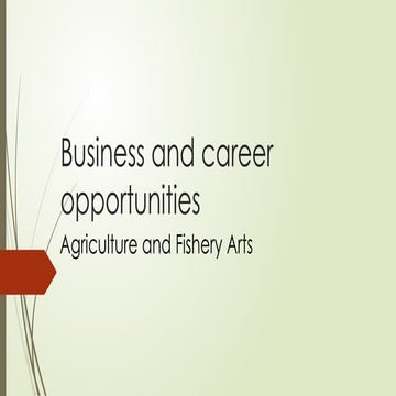 Day 1 & 2 (Career and Business Opportunities in Agriculture).pptx