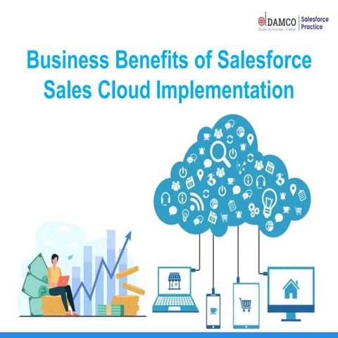 Business Benefits of Salesforce Sales Cloud Implementation | PPTX