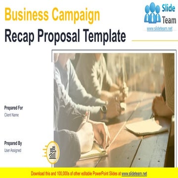 Business Campaign Recap Proposal Template PowerPoint Presentation ...