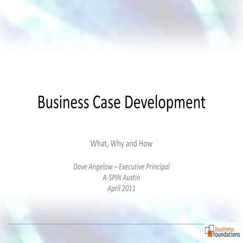 Business Case Development - How and Why | PDF