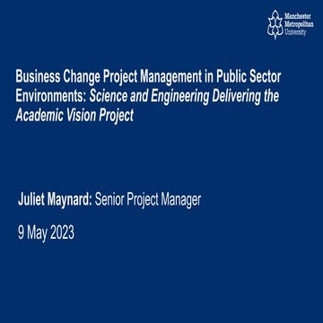 Juliet Maynard, Business Change Project Management in Public Sector ...