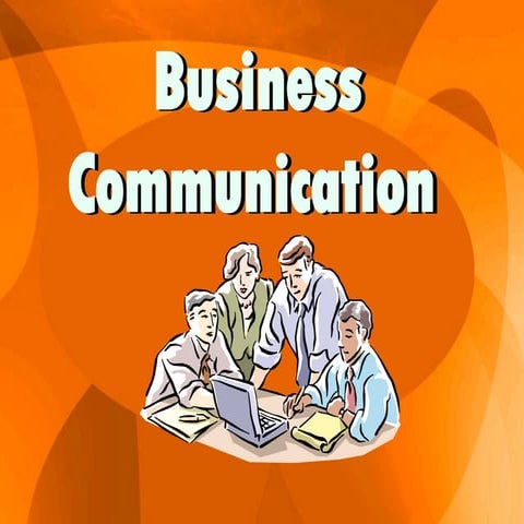 Business_Communication_-_ENG301_Power_Point_Slides_Lecture_02.ppt