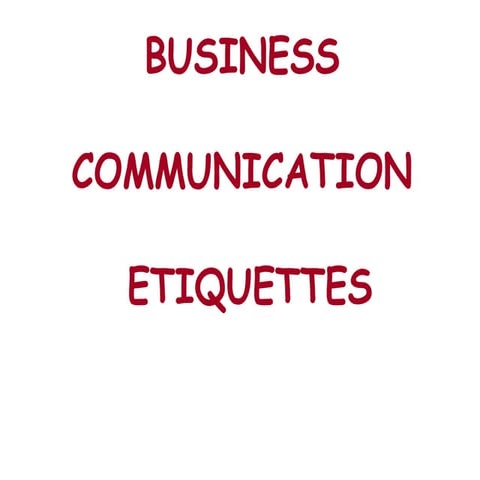 Business communication etiquettes | PPT