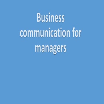 Business communication for managers | PPTX