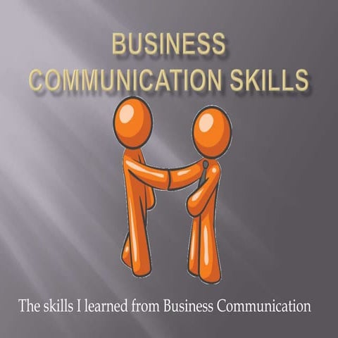 Business communication skills | PPT