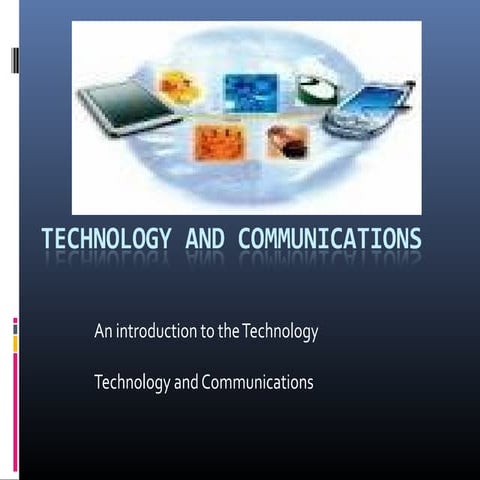 Technology & Communications | PPT