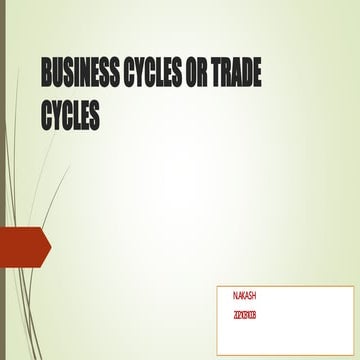 BUSINESS CYCLES OR TRADE CYCLES.pptx