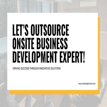 Let's Outsource Onsite Business Development Experts! | PPTX | Sales ...