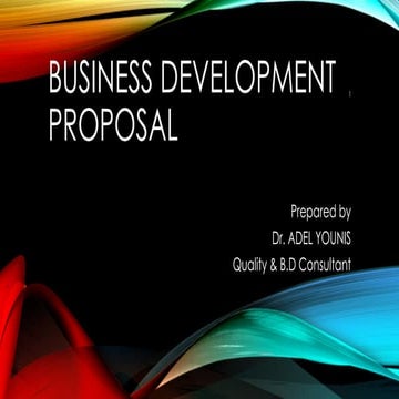 Business development proposal for restructuring and developing a current organization | PPTX