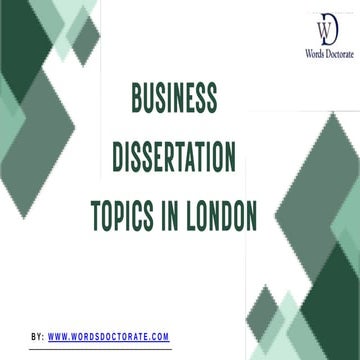 Business Dissertation Topics In London.pptx