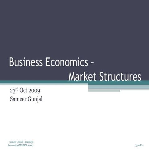 Business economics market structures | PPT | Business | Business and ...