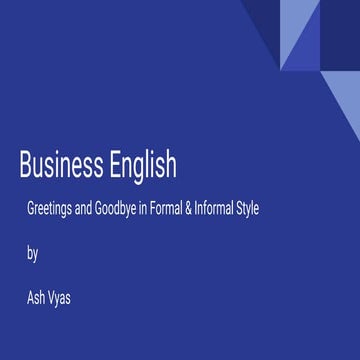 Business English - Greetings and good bye - Formal and Informal - ash ...
