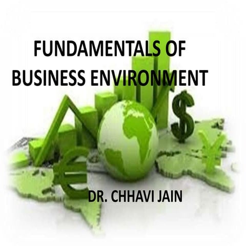 Business environment basics | PPTX | Business Administration | Business