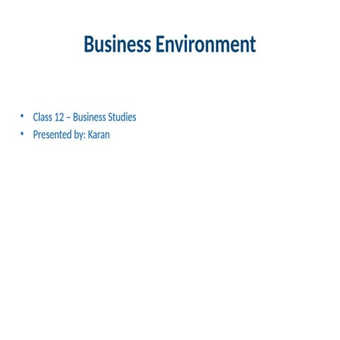 Business_Environment_Class12_Colorful.pptx