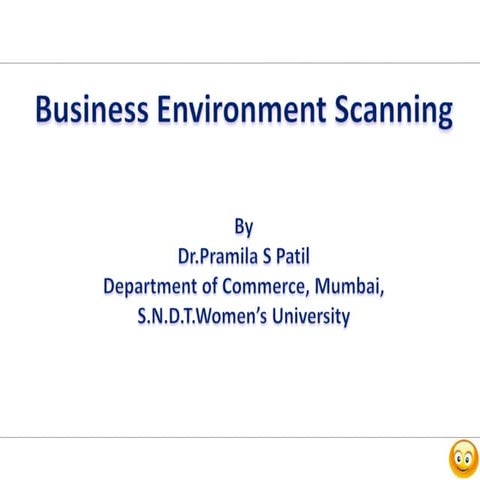 Business environment scanning dr pramila patil | PPT