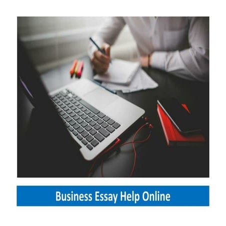 Business Essay Help | PDF