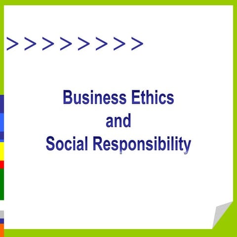 Business ethics & social resposibility | PPT