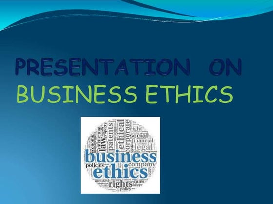 BusinessEthicsPresentationfor class.pptx
