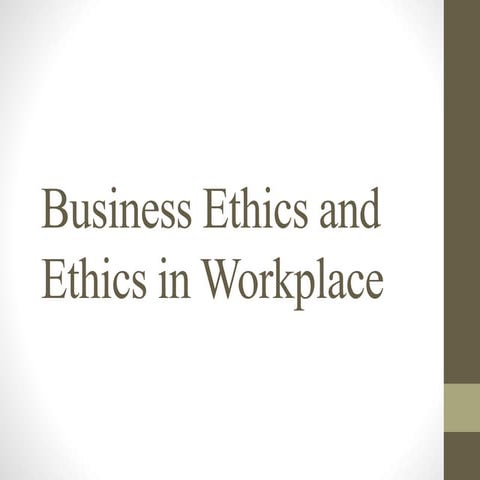 Ethics in workplace | PDF