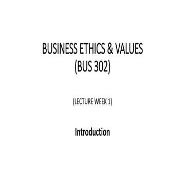 BUSINESS_ETHICS_and_VALUES_DUC_1.pptx