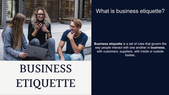 Business etiquettes(ppt) | PPTX