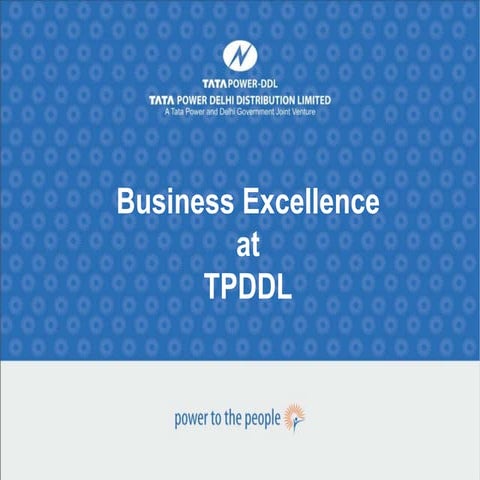 Business Excellence at TPDDL | PPTX
