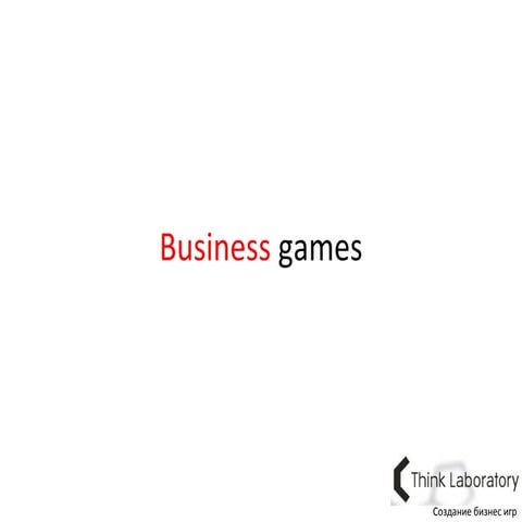 Business games | PPT