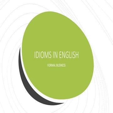 Business Idioms for beginners ESL Language Learners | PPT