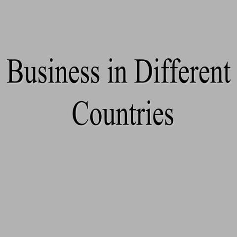 Business in different countries | PPT