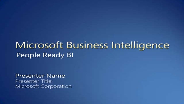 Microsoft Business Intelligence - Practical Approach & Overview