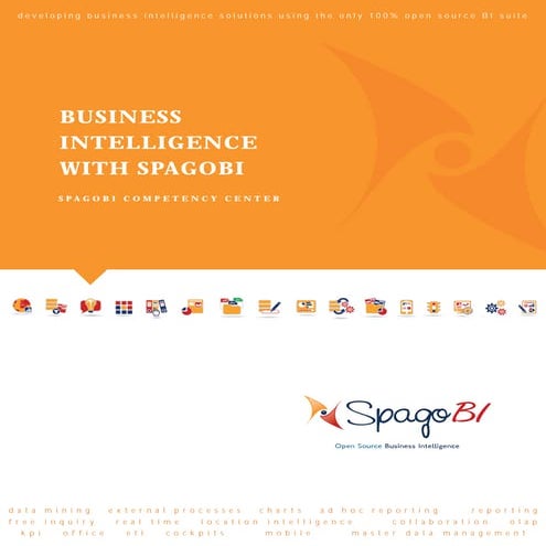 Webinar: SpagoBI 5 - Self-build your interactive cockpits, get instant ...